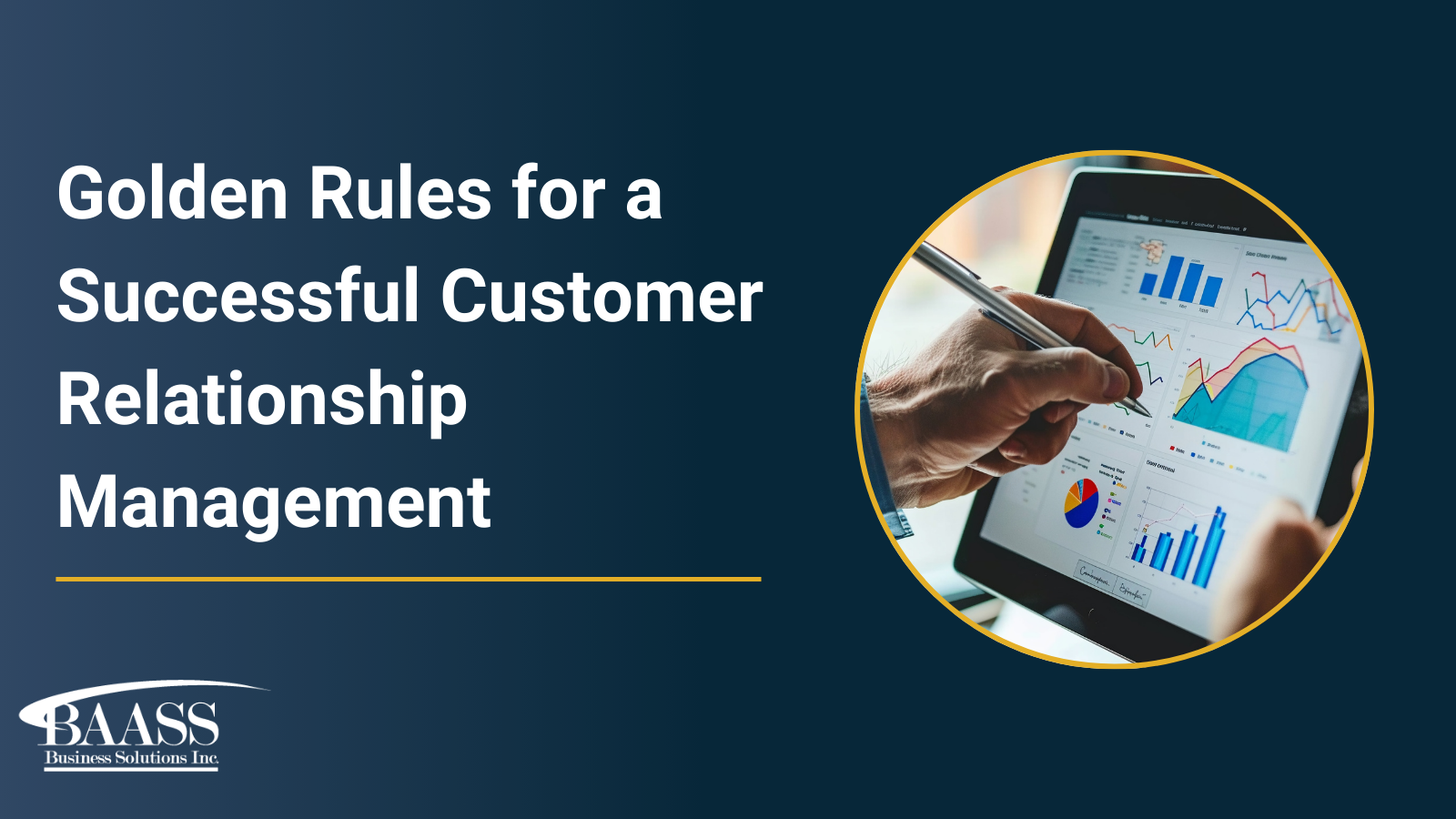 Golden Rules to Enhance Your Customer Relationship Management Strategy